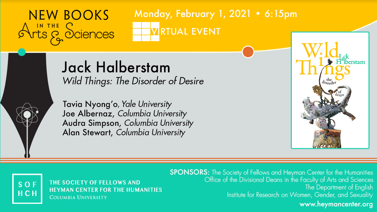 Getting Wild: A Conversation With Jack Halberstam About His Latest Book ...