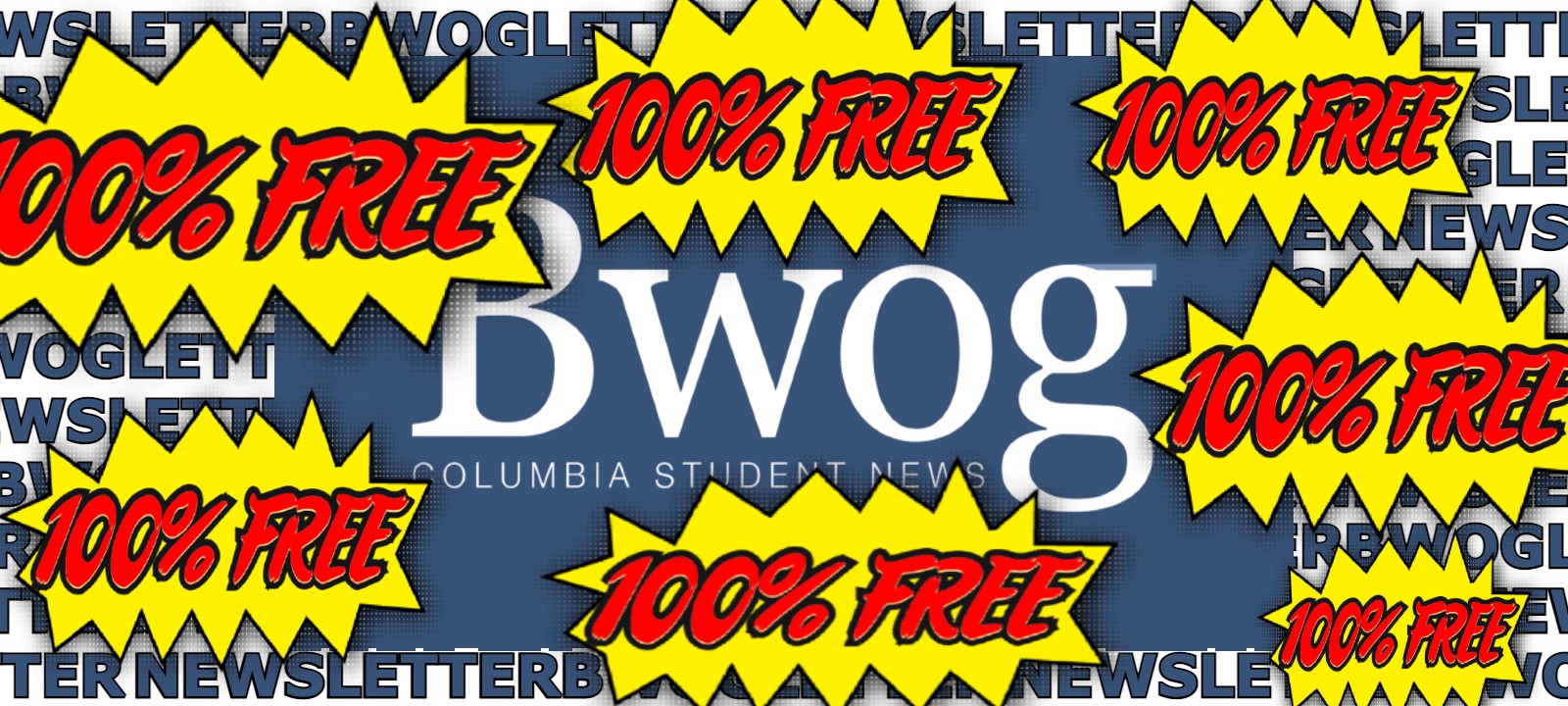 Bwog Is Selling Out For BwogLetter! – Bwog